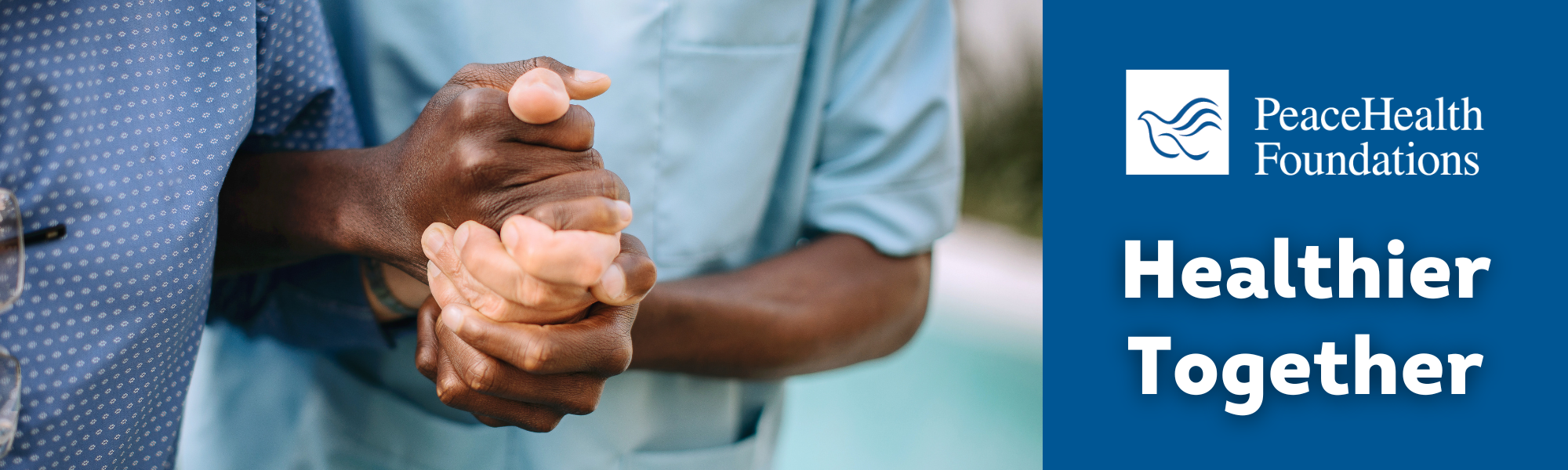 PeaceHealth Foundations | PeaceHealth