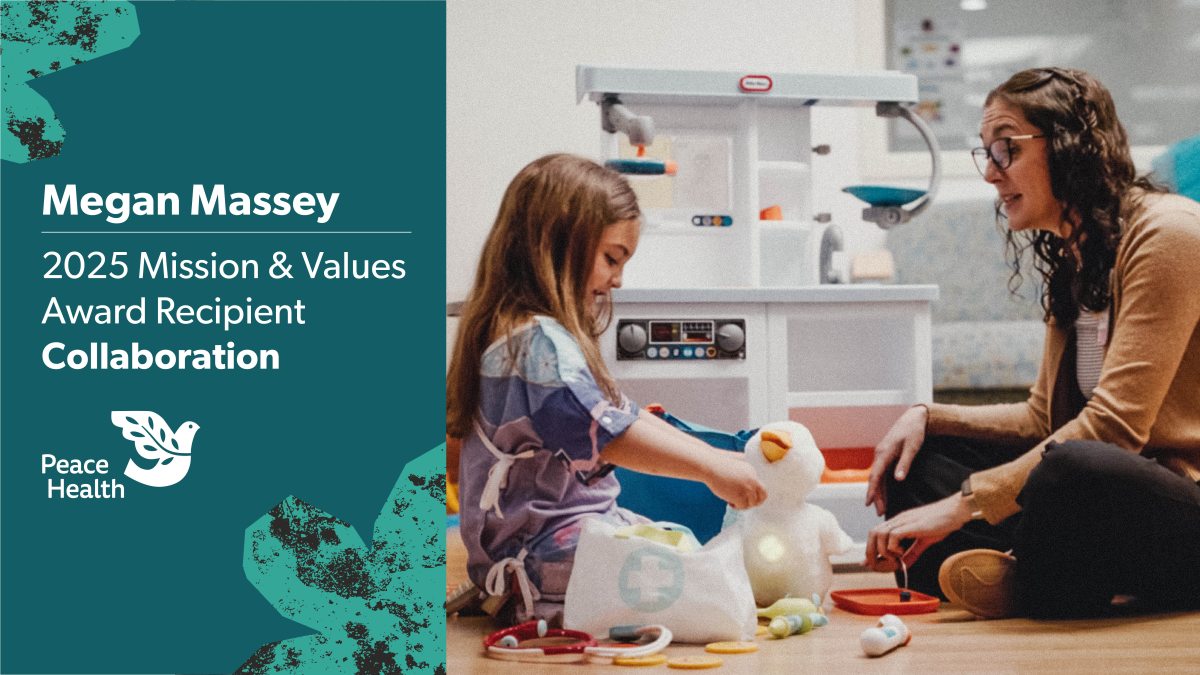 PeaceHealth honors Springfield child life specialist Megan Massey with ...