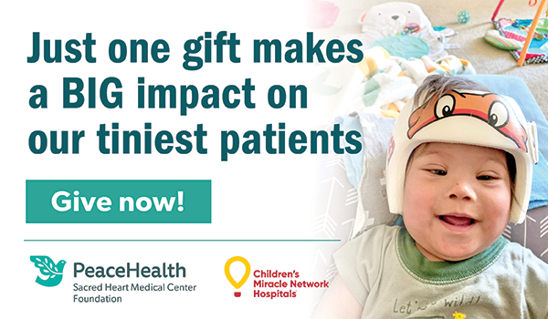 Support Children's Miracle Network at Sacred Heart | PeaceHealth